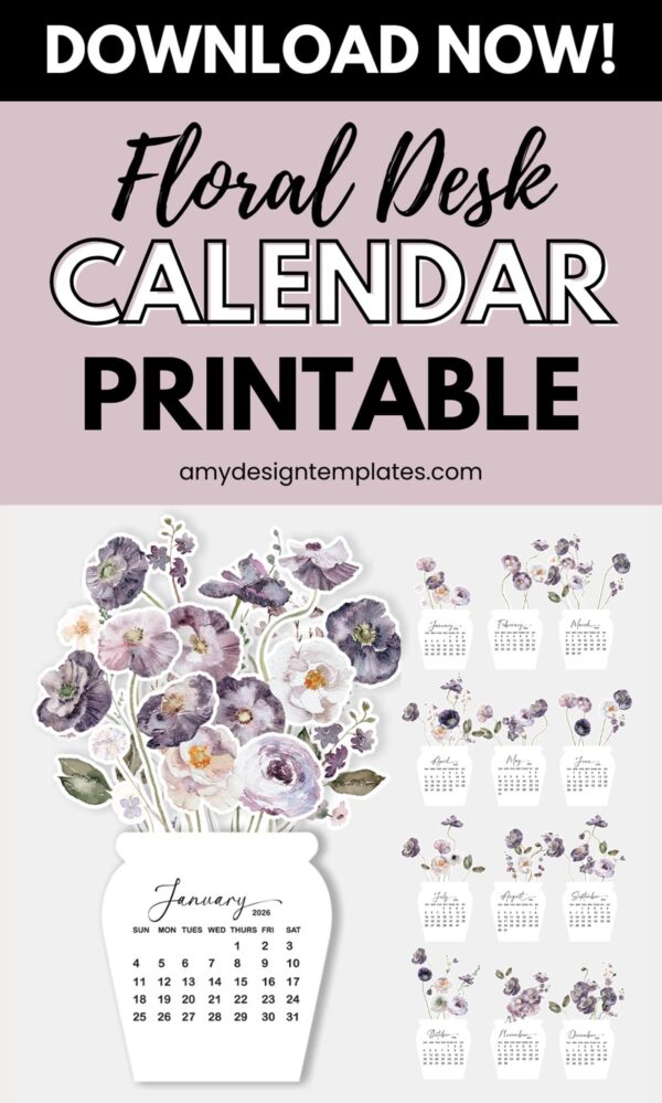 Free Floral Desk Calendar Printables | Amy Design